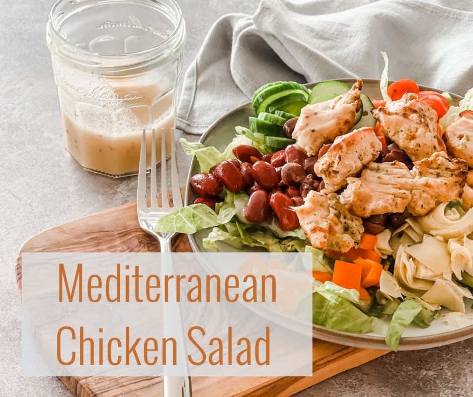 Mediterranean Chicken Salad - Nourished to Healthy